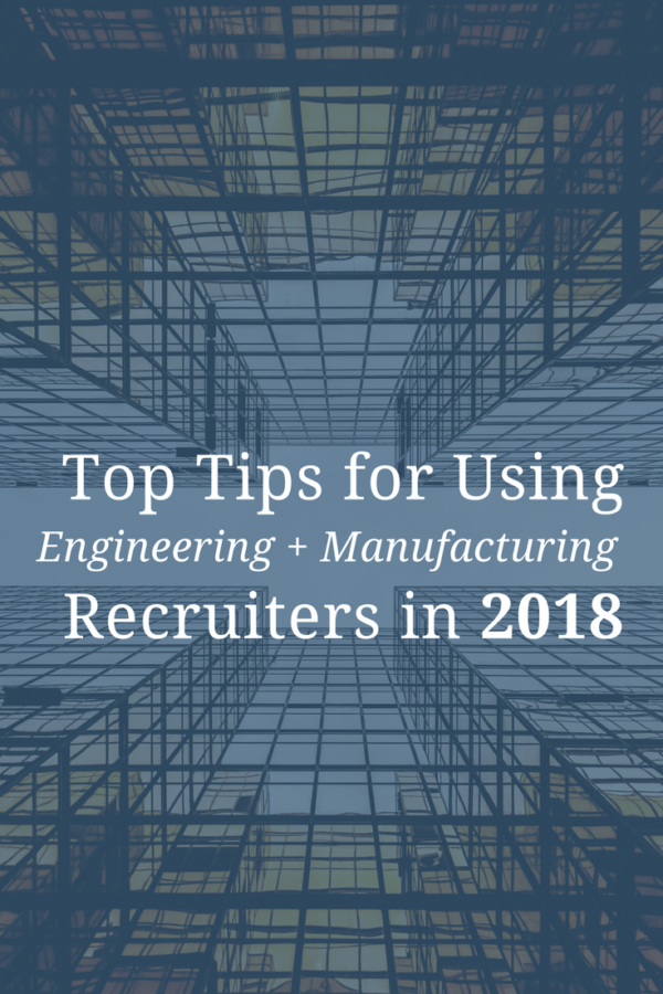 Best Manufacturing Recruiting Ideas for your Organization