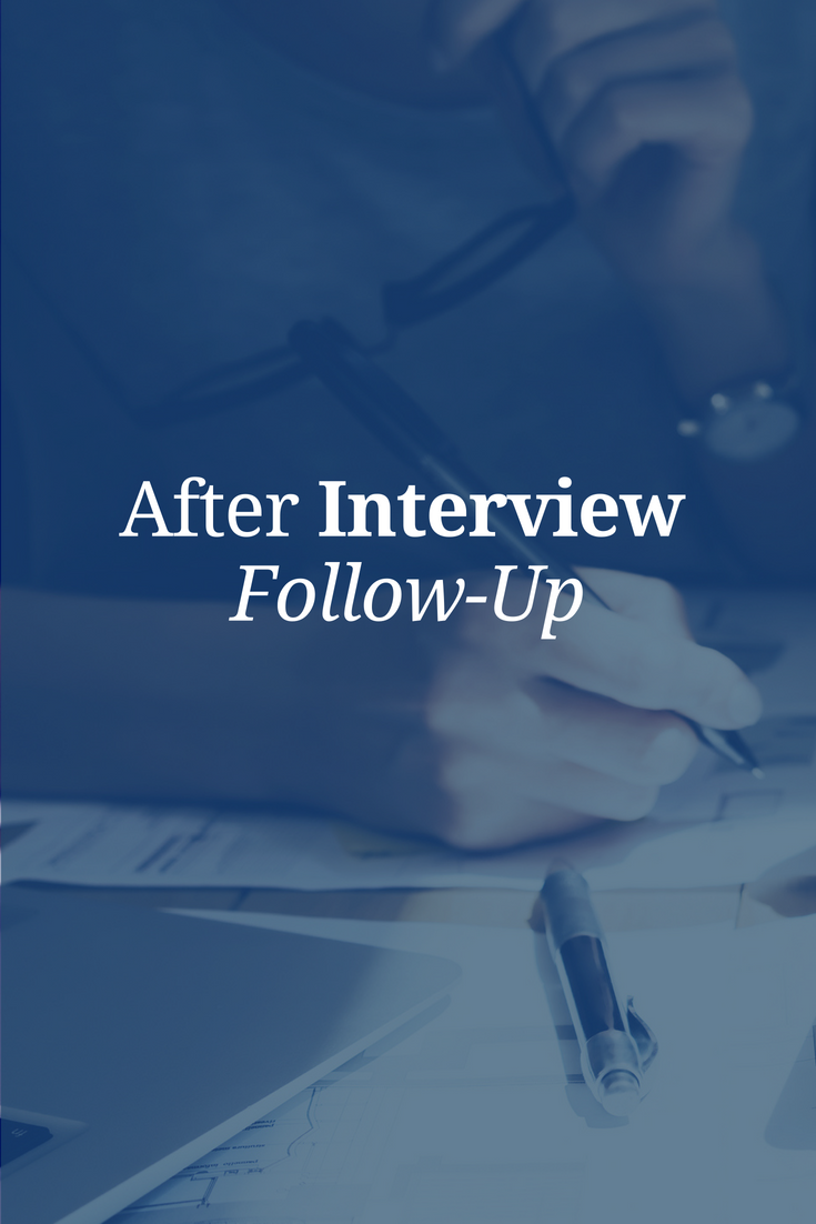 Completing your Interview with a Follow-Up Thank You Email